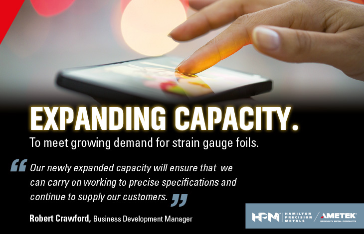 Hamilton Precision Metals Responds to Demand for Strain Gauge Foils By ...